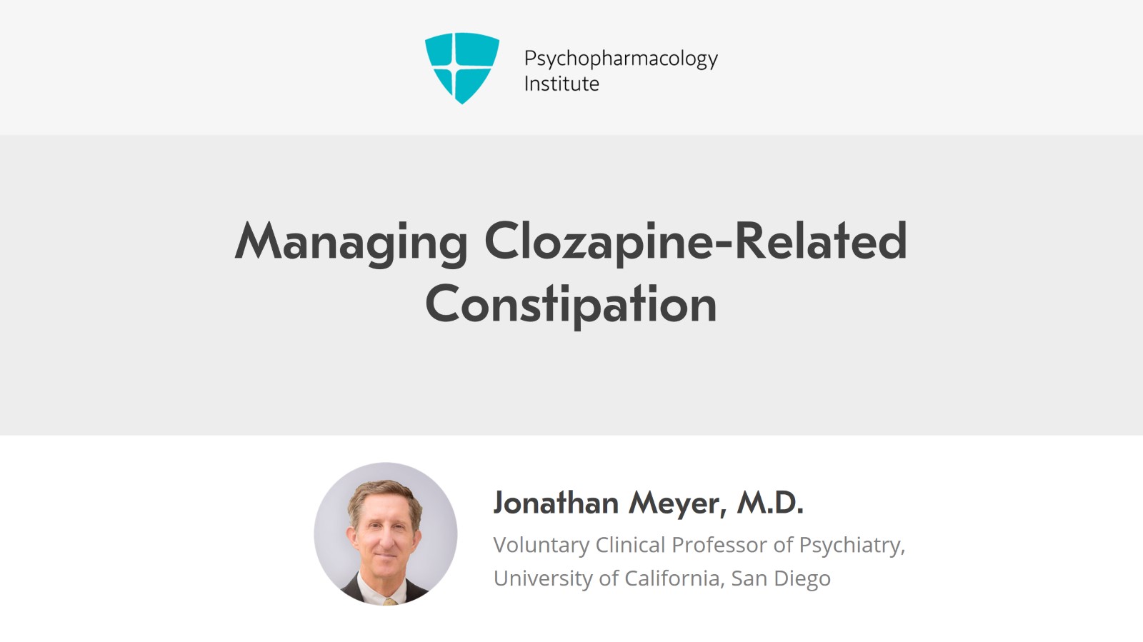 Managing Clozapine-Related Constipation | Psychopharmacology Institute